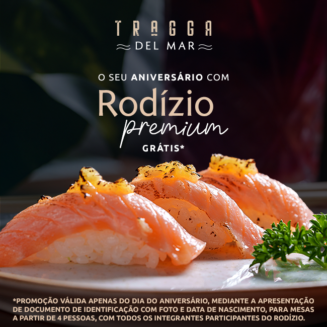 Rodízio Premium - Rodízio Japonês de Verdade | Tragga del Mar